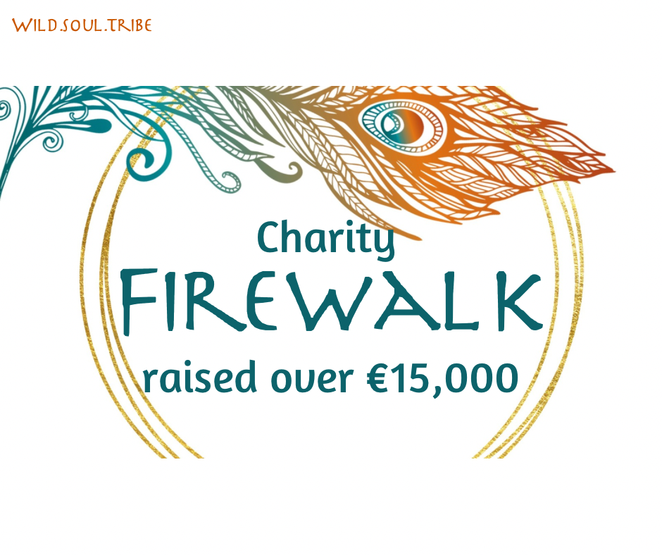 Charity Firewalk In Ireland raised over €15,000 - Wild Soul Firewalk